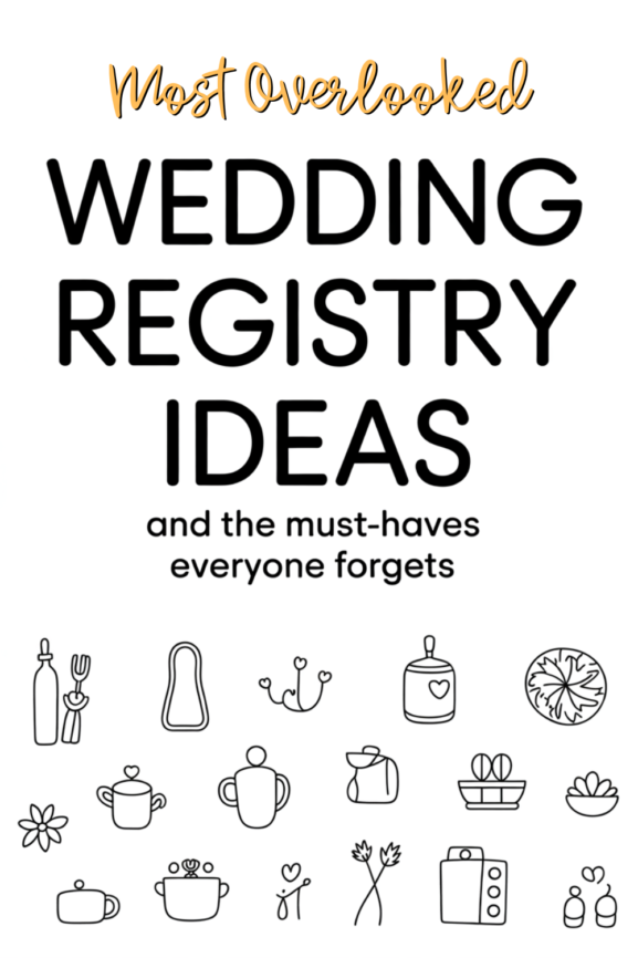 The Most Overlooked Wedding Registry Ideas (And the Must-Haves Everyone ...